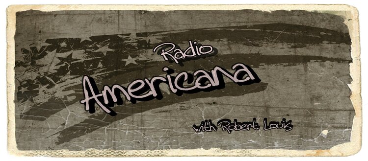 Radio Americana With Robert Louis ~ CRB